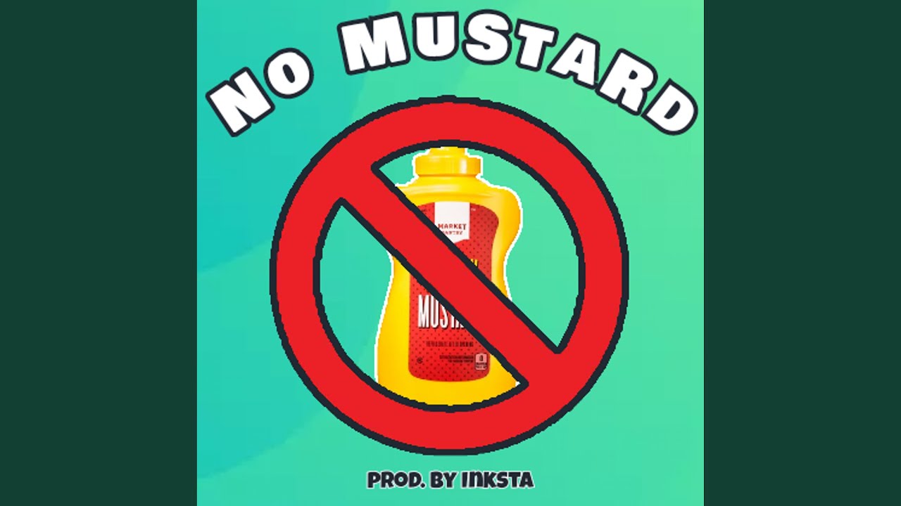 No Mustard - YouTube