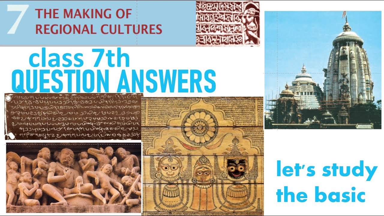 NCERT CLASS 7TH HISTORY Chapter 7 Question Answers Making Of ncert-class-7th-history-chapter-7-question-answers-making-of