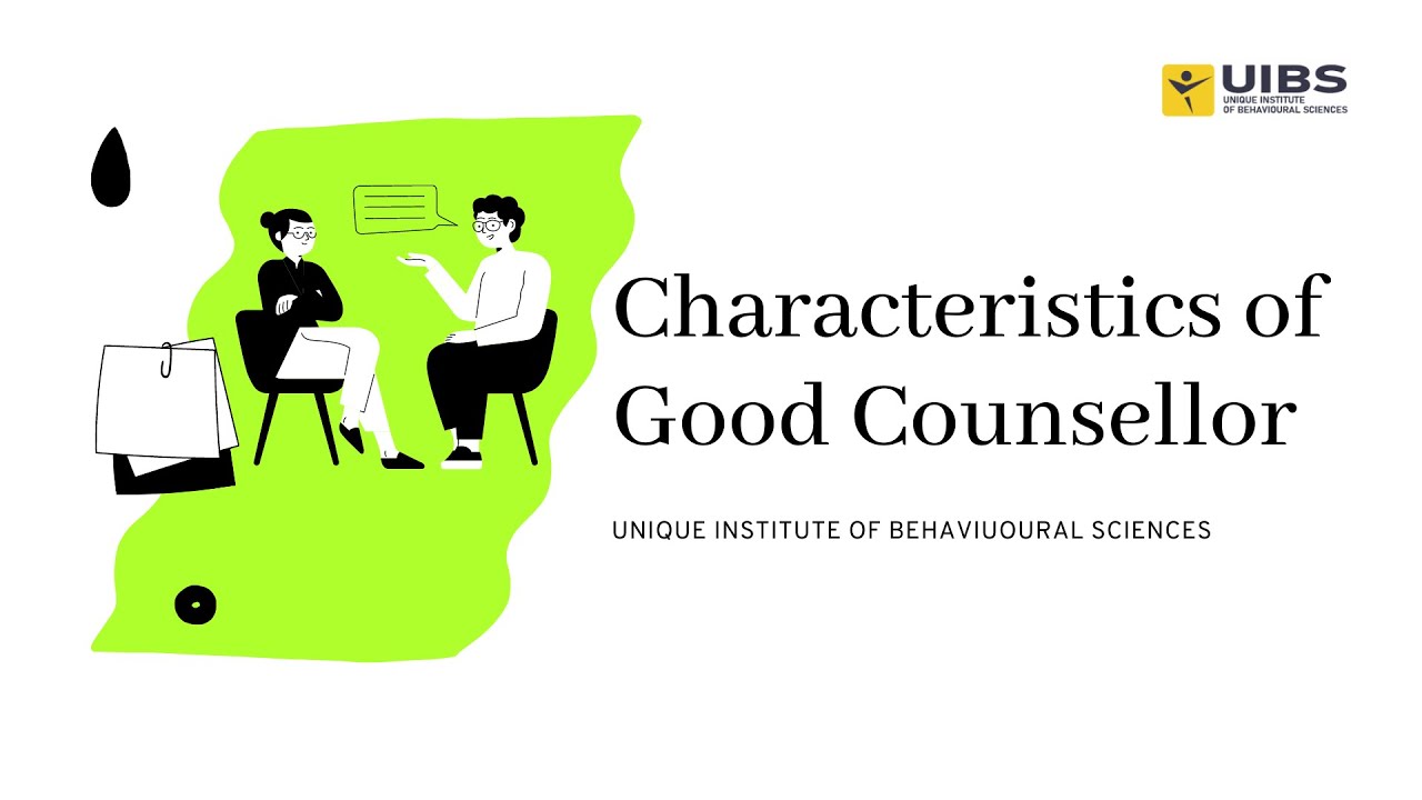 Characteristics Of Good Counsellor YouTube characteristics-of-good-counsellor-youtube
