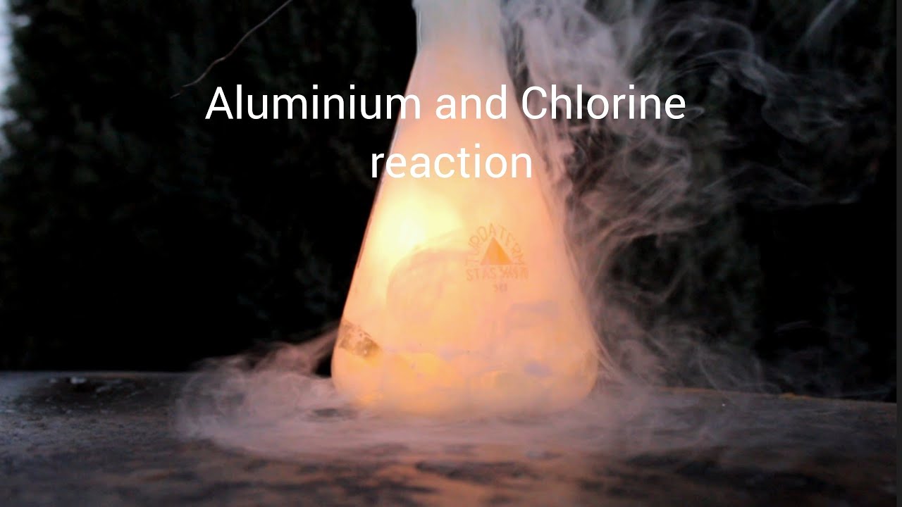 Aluminium and Chlorine reaction - YouTube