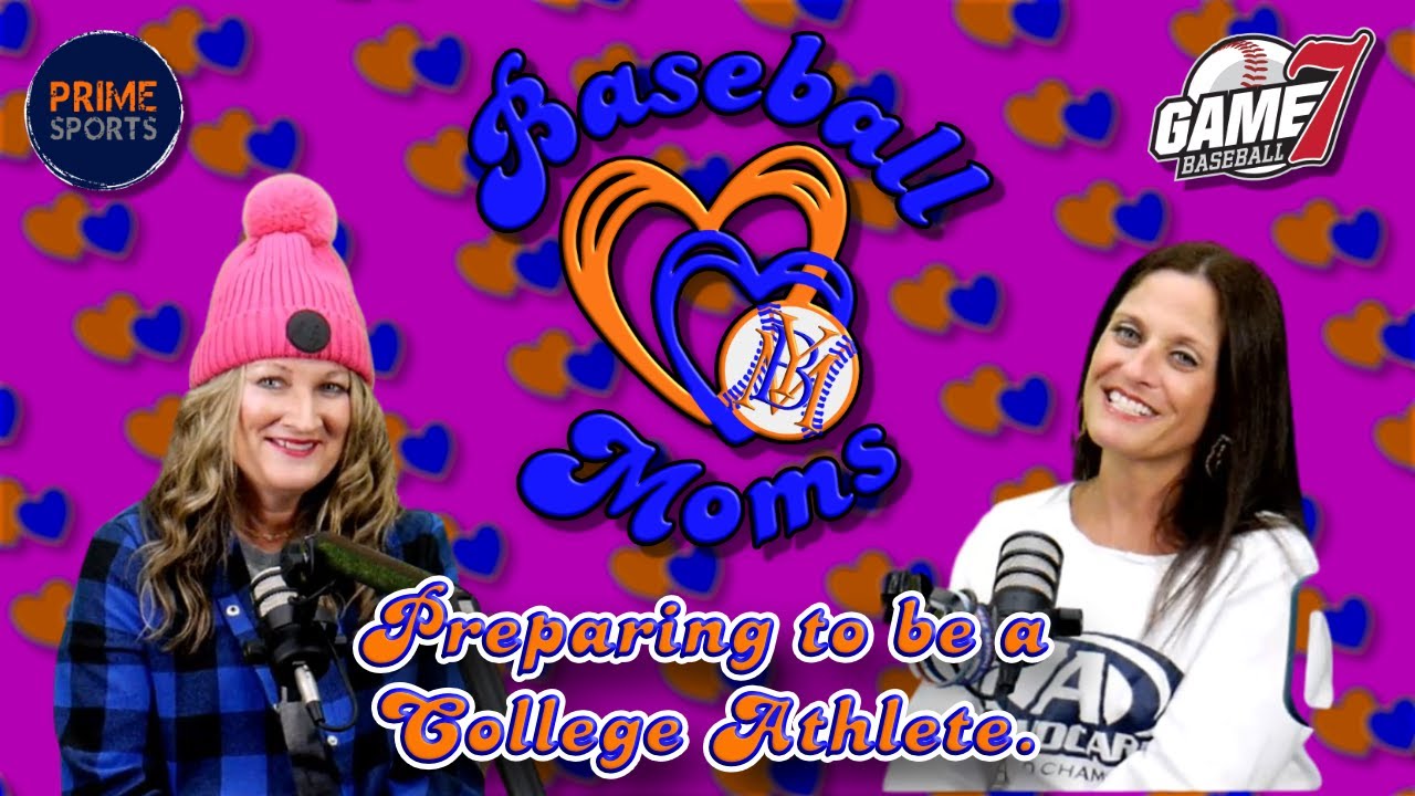 Baseball Moms | Preparing to be a College Athlete | YBMcast - YouTube