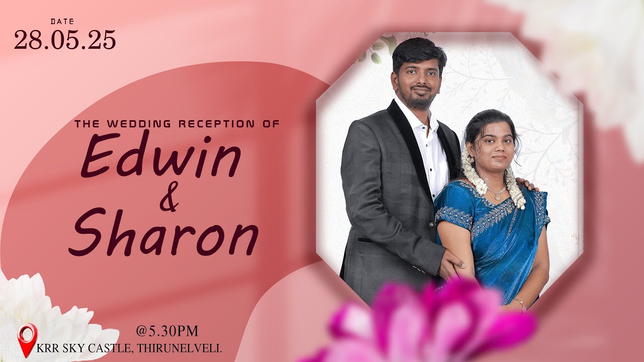 EDWIN + SHARON || WEDDING RECEPTION || TIRUNELVELI - YouTube