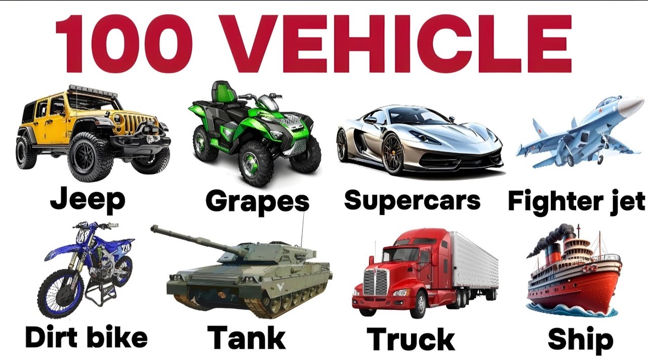 100 Vehicle Names in English | Types of Vehicles | Vehicle Vocabulary ...