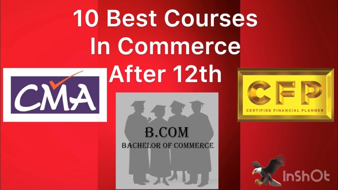 10 Best Courses in Commerce after 12th class - YouTube