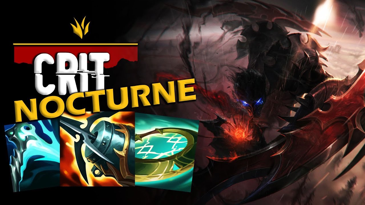 Are you afraid SUMMONER?! CRIT Jungle Nocturne - League Of Legends ...