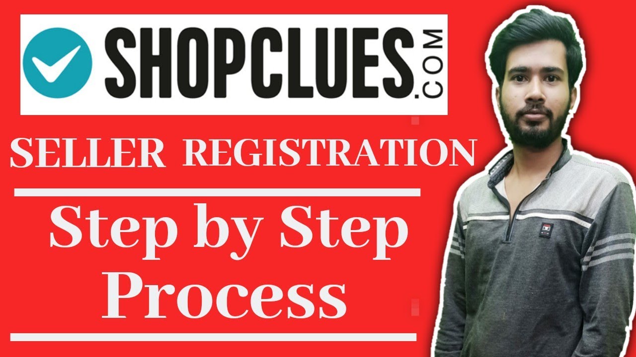 ShopClues Seller Registration process step by step| How to sell on ...