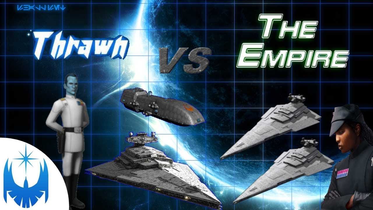 The Empire VS Thrawn! The Empire HUNTS Thrawn!! - Episode 2 - YouTube