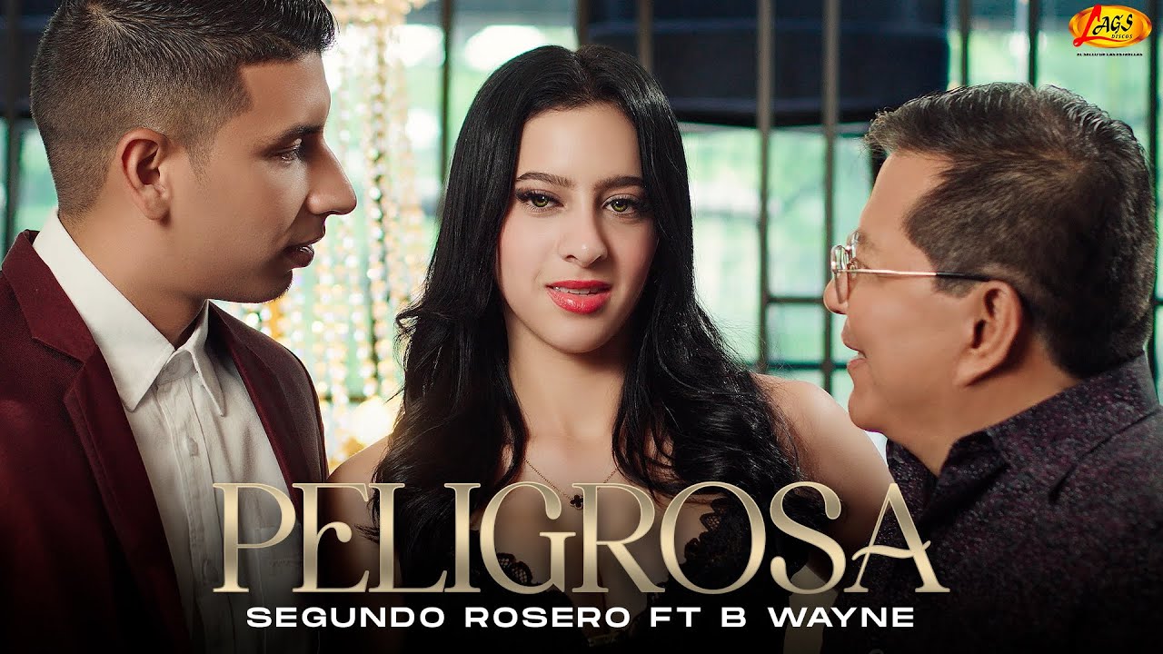 Segundo Rosero - Peligrosa (Video Oficial) Ft B Wayne - YouTube
