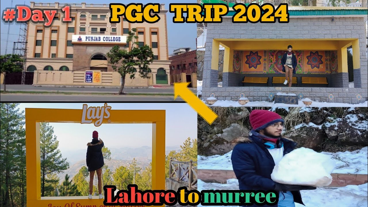 Pgc trip to murree ||Pgc city campus Lahore trip to murree||Best trip ...