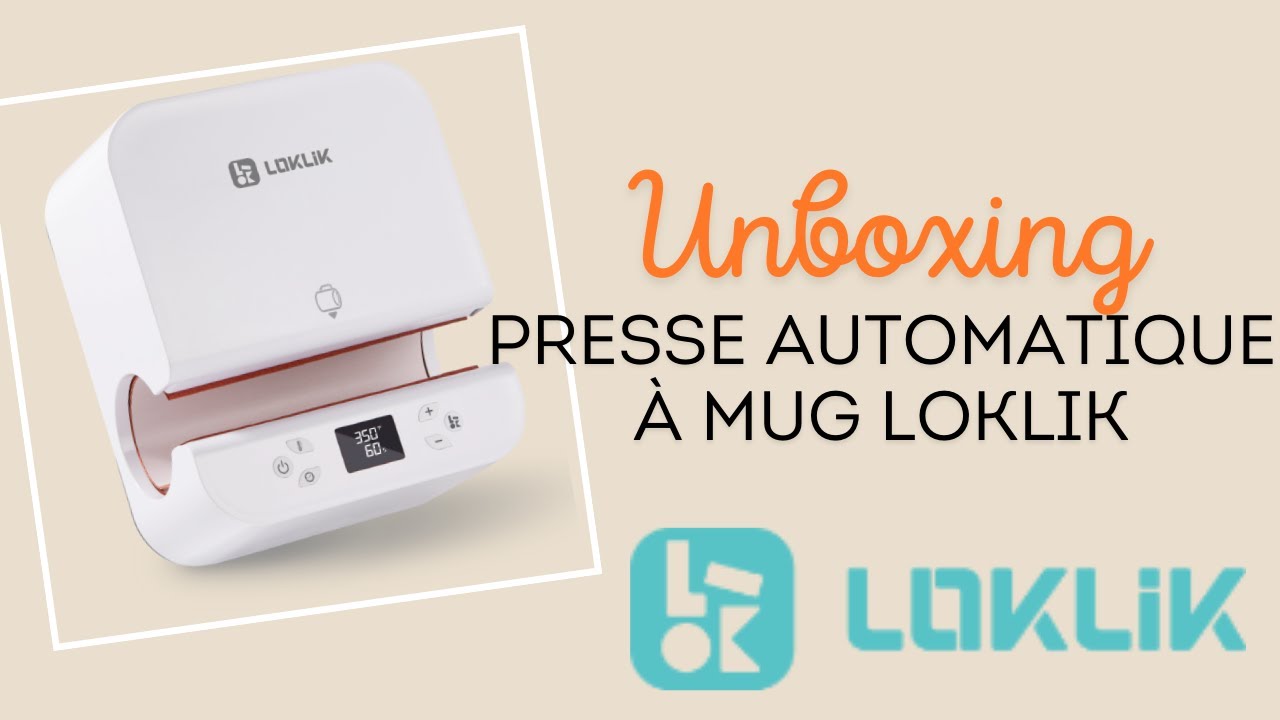 Unboxing Presse automatique à mug LOKLIK @LOKLiKOfficial @loklik_europe ...