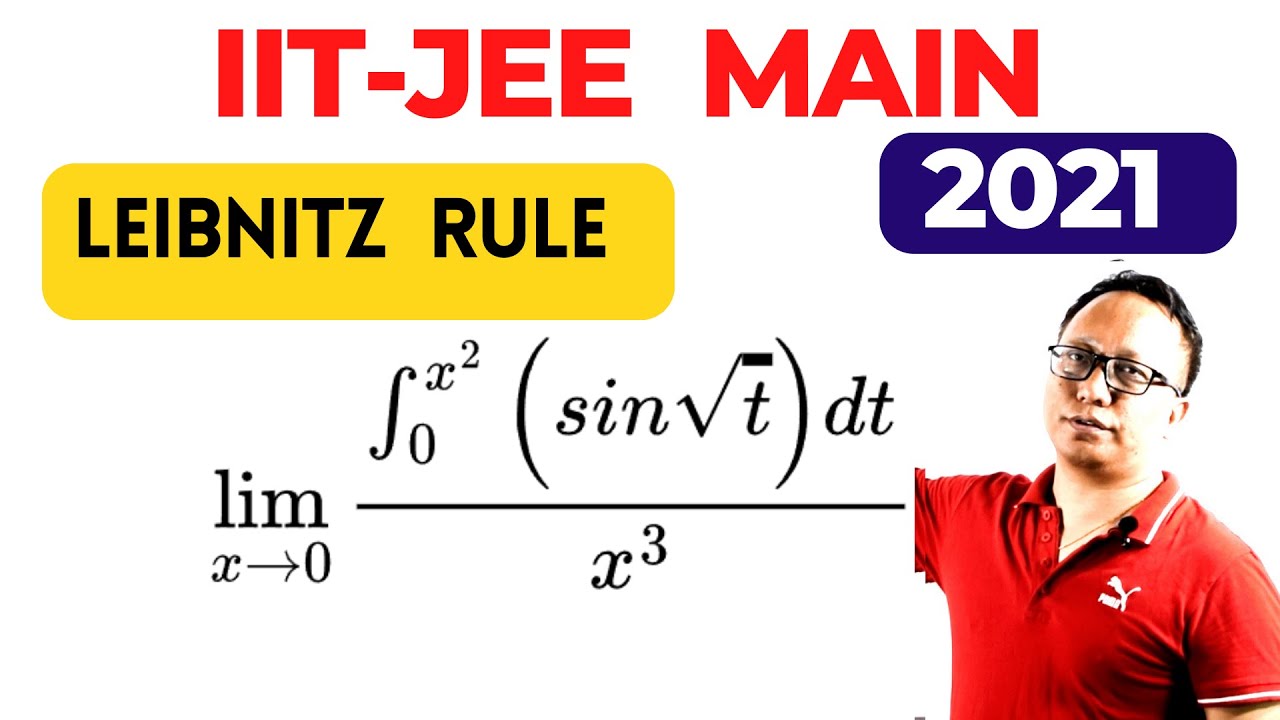 2021 IIT JEE MAIN :Q6 | Leibnitz Rule | Differentiation Under The ...