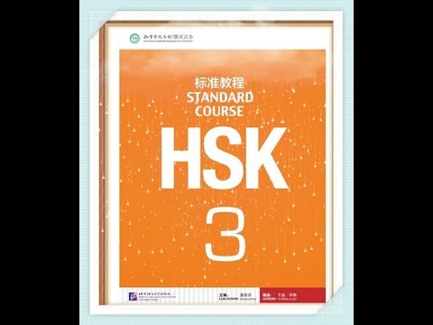 Giáo trình Chuẩn HSK3 - Bài học - Lesson 7 - YouTube