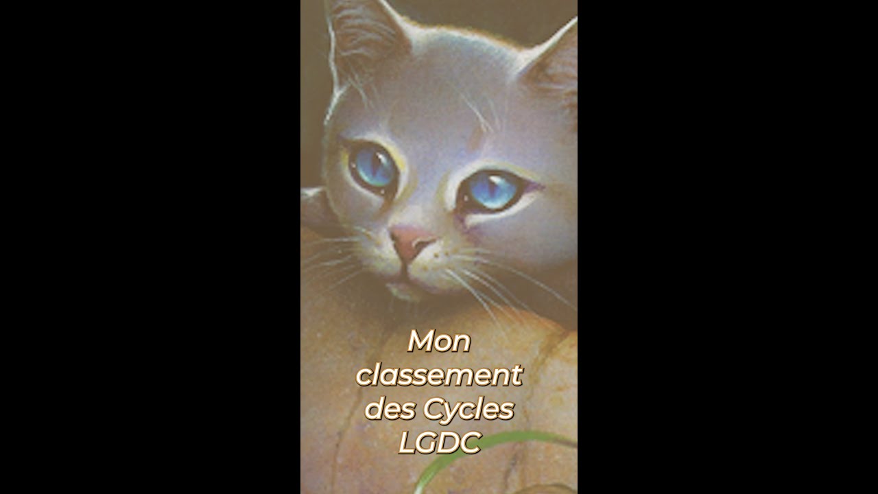 Mon classement des Cycles LGDC - La Guerre des Clans - YouTube