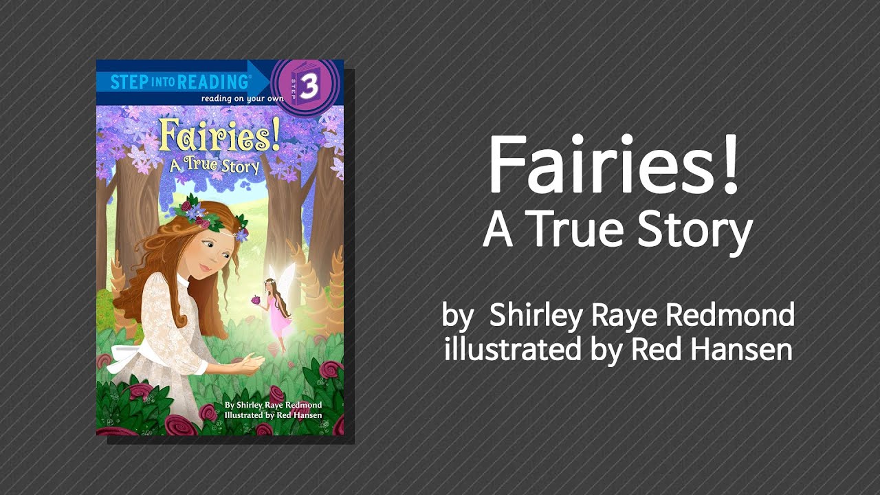 [영어책 읽기│Reading Aloud] Step into Reading│Fairies! A True Story by ...