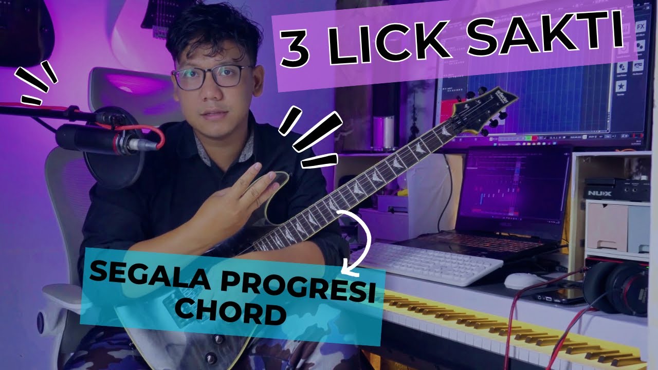 3 LICK SAKTI || UNTUK SEGALA MACAM PROGRESI CHORD - YouTube