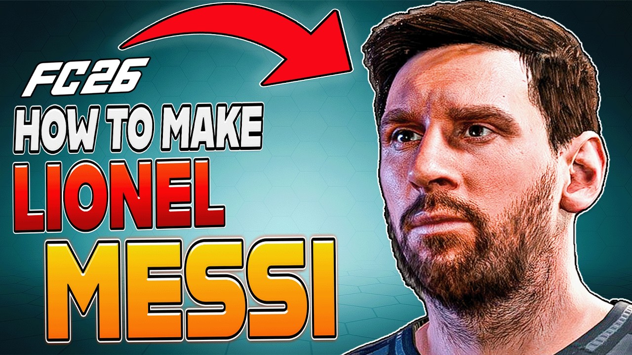 How to Create Lionel Messi in EA FC 26 - YouTube