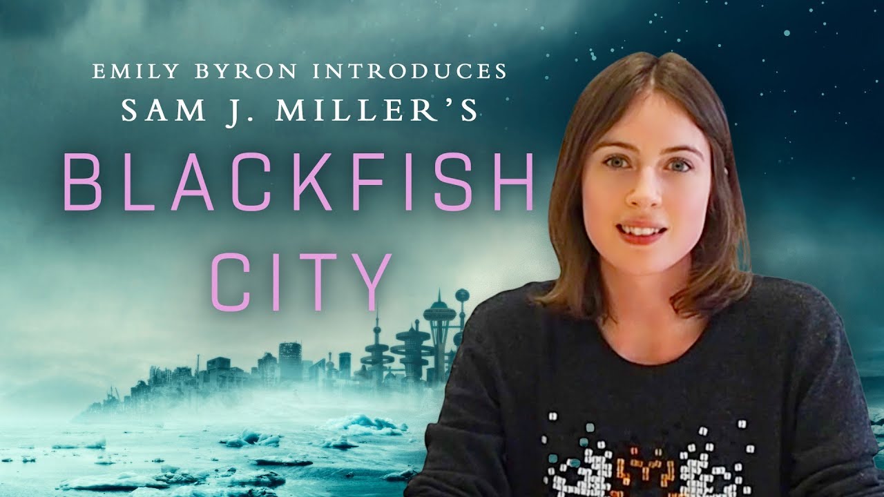 Orbit Introduces BLACKFISH CITY by Sam J. Miller - YouTube