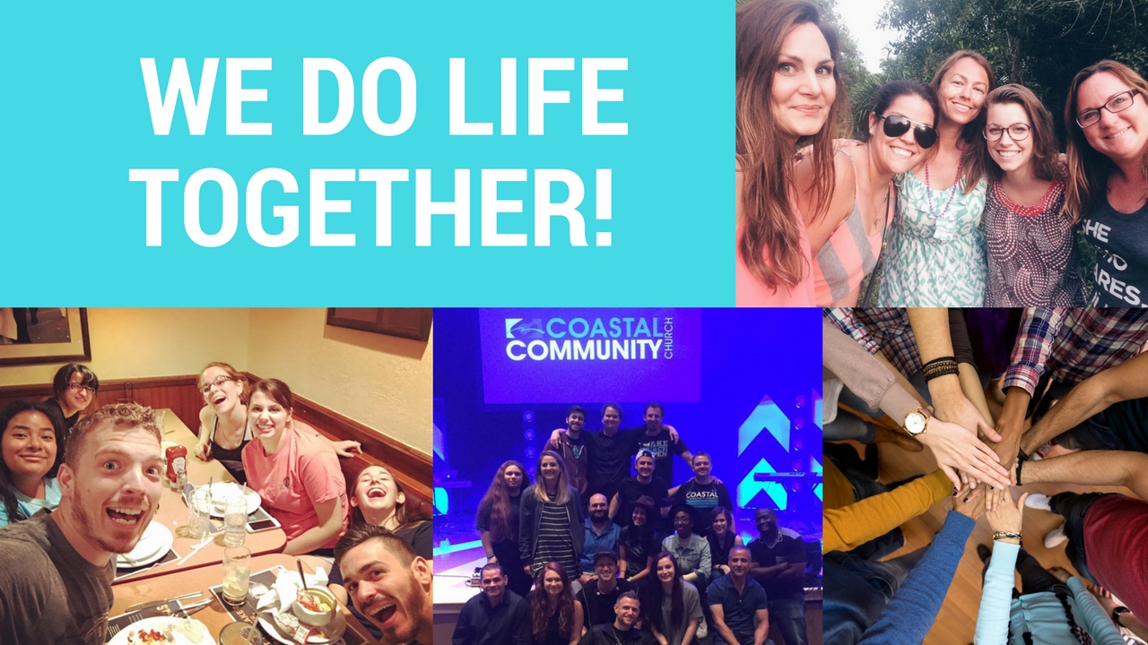 We Do Life Together! | Coastal Community Church - YouTube
