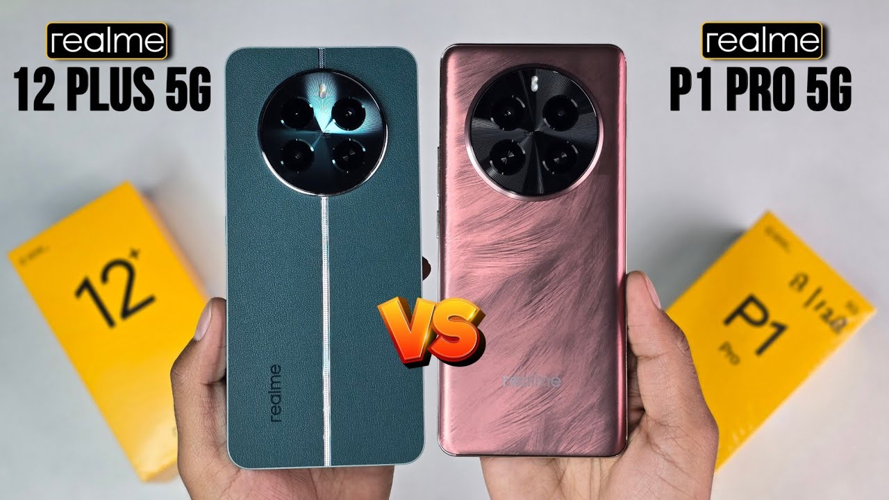 Realme P1 Pro 5G Vs Realme 12 Plus 5G Full Comparison | Big Difference 😱 - YouTube