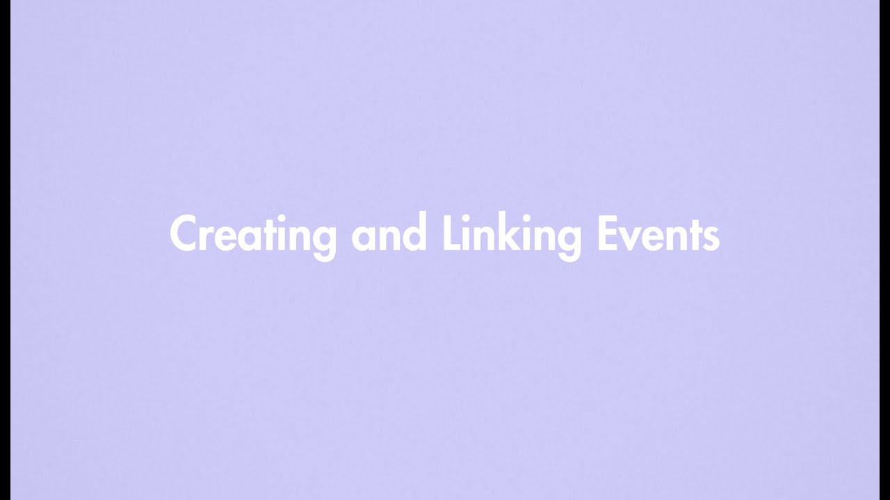 Creating and linking events in Glazed - YouTube