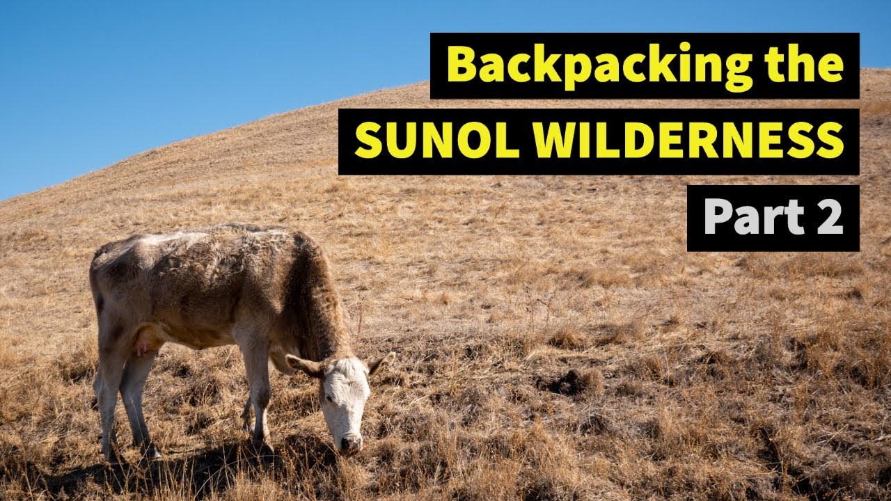 Backpacking the Sunol Wilderness - Part 2 - YouTube