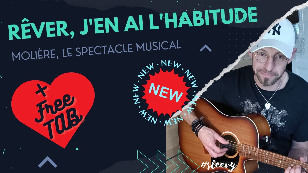Rêver j'en ai l'habitude, Cover guitare acoustique + Tablature guitare ...