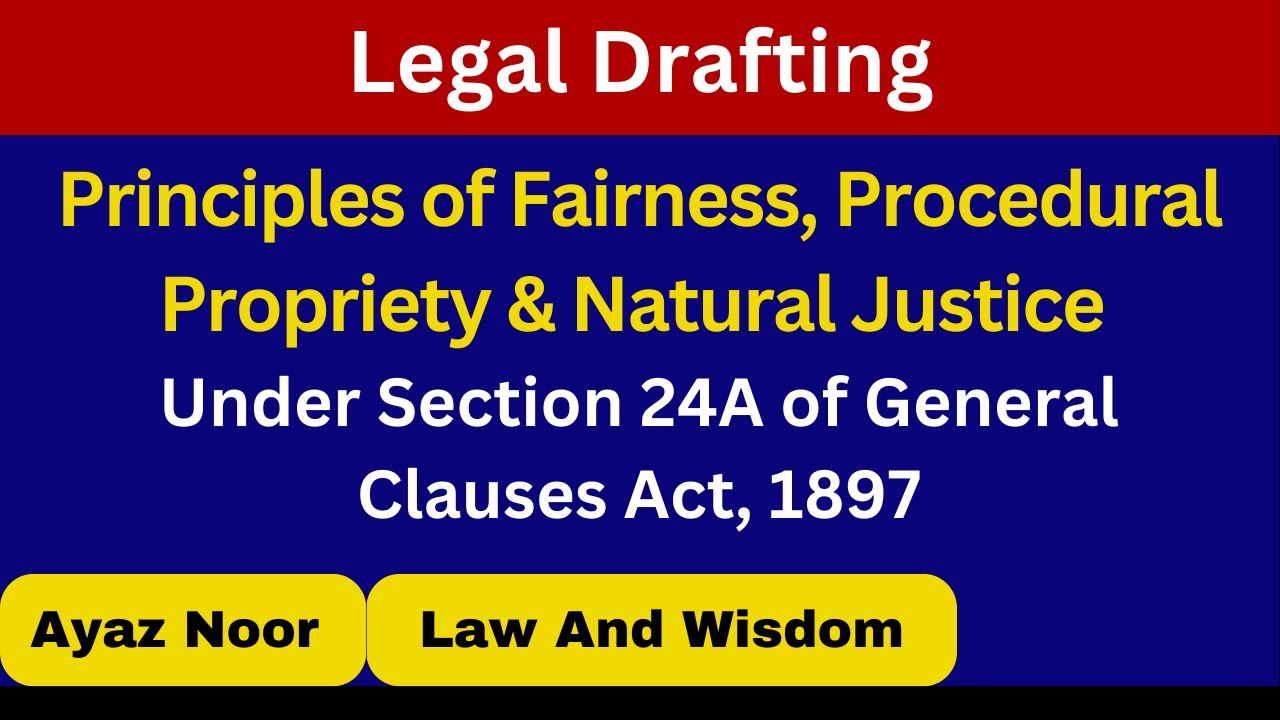 Principles of Fairness, Procedural Propriety & Natural Justice || Legal ...