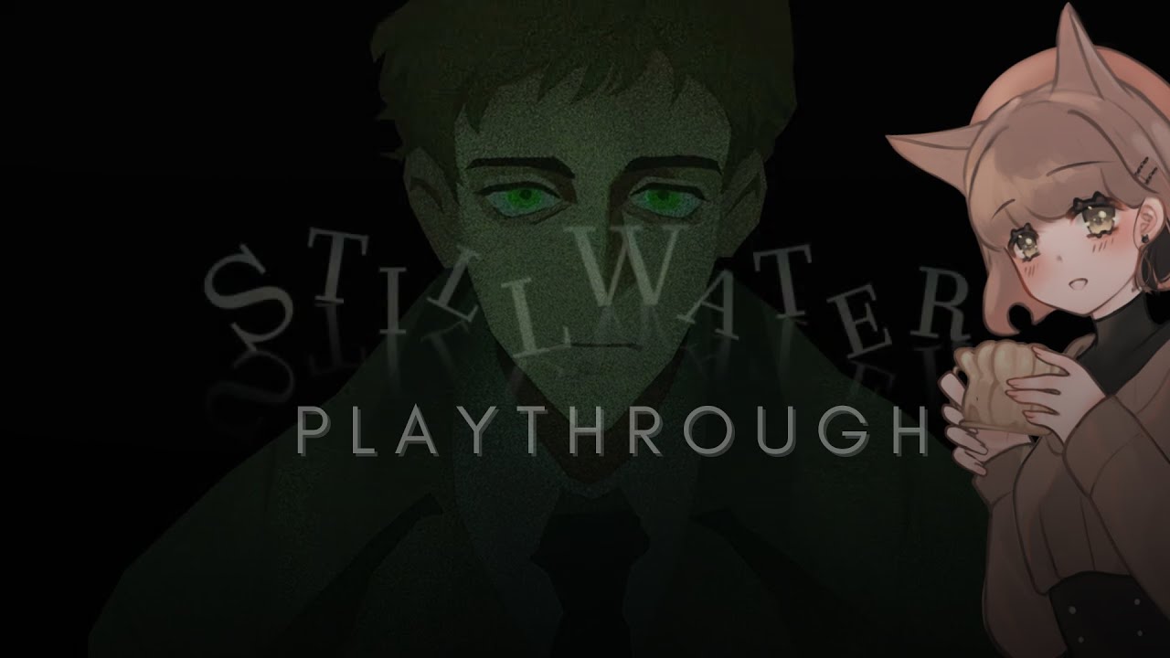 Stillwater | Indie Visual Novel/Horror/Detective Game | NO COMMENTARY ...