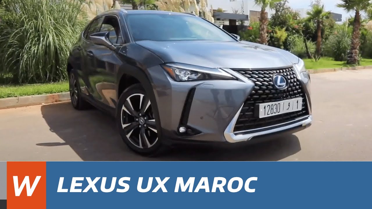 Essai LEXUS UX Maroc - تجربة قيادة ليكسوس UX المغرب - YouTube