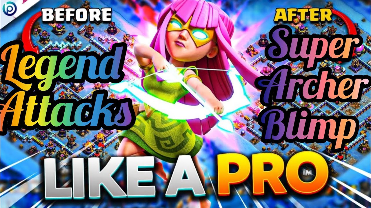 SUPER ARCHER BLIMP ROOT RAIDER ATTACKS TH16/MOST POWERFUL ATTACK IN COC ...