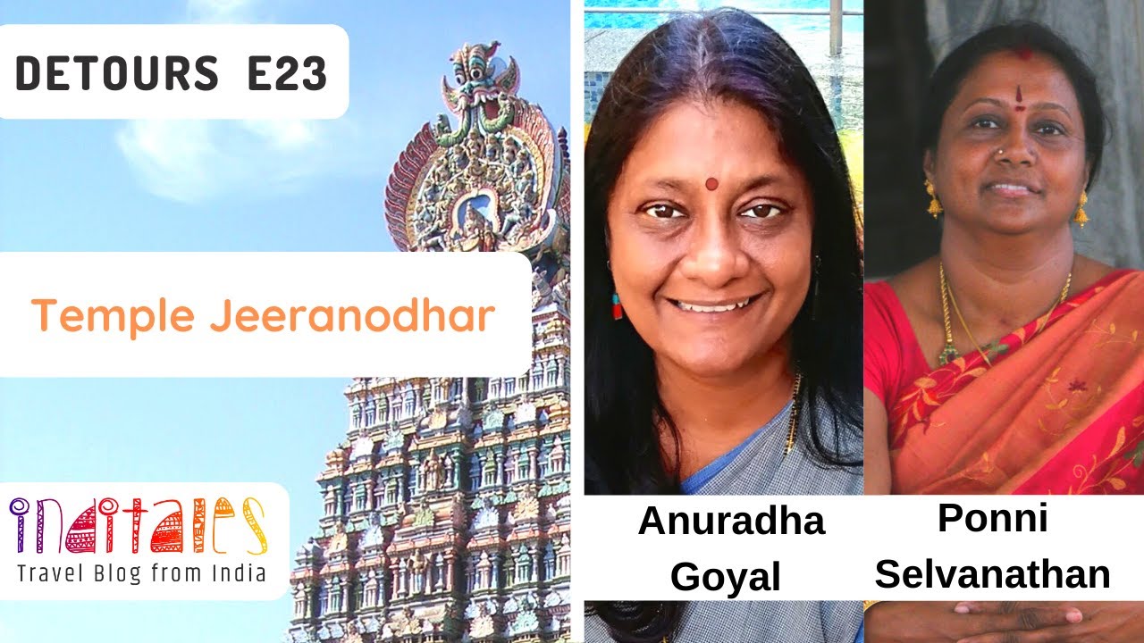 E23 Temple Jeeranodhar with Ponni Selvanathan - YouTube