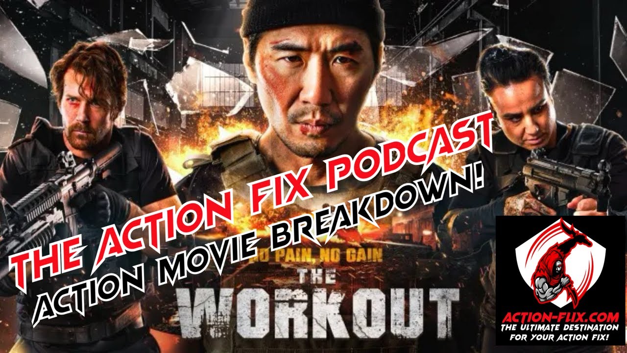 The Workout/Action Movie Breakdown! - YouTube