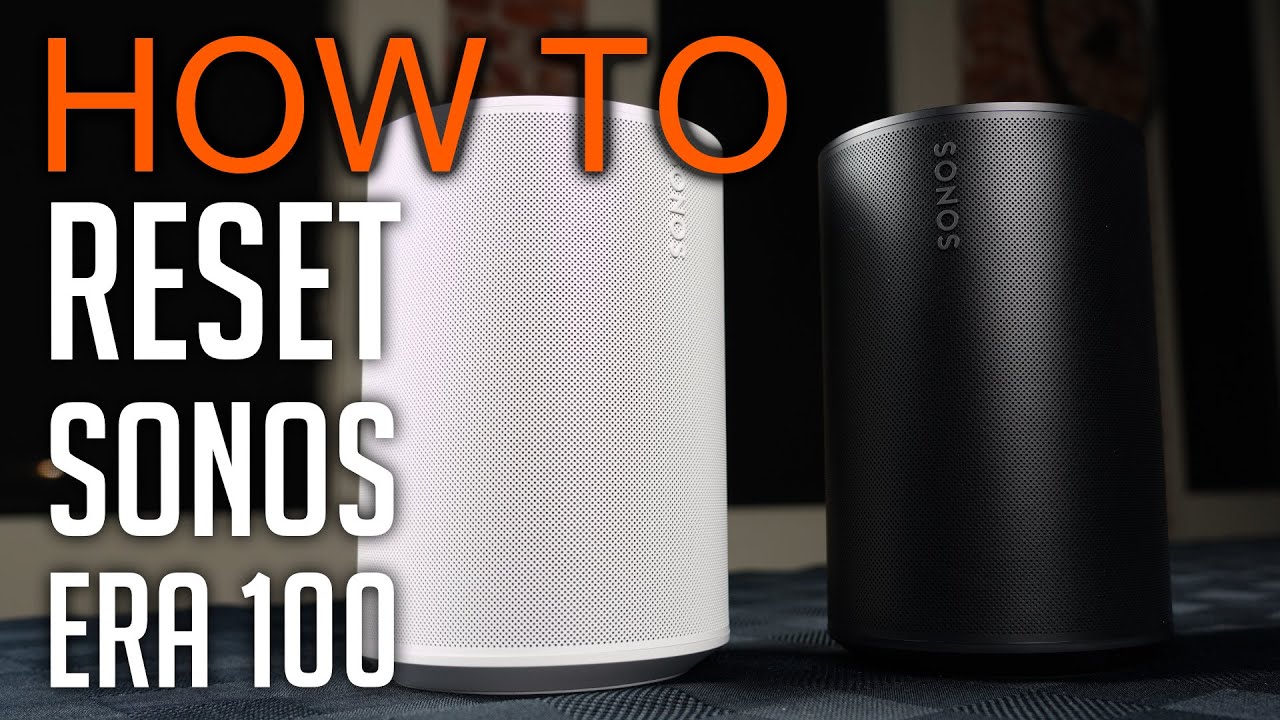 How to reset Sonos Era 100 - YouTube