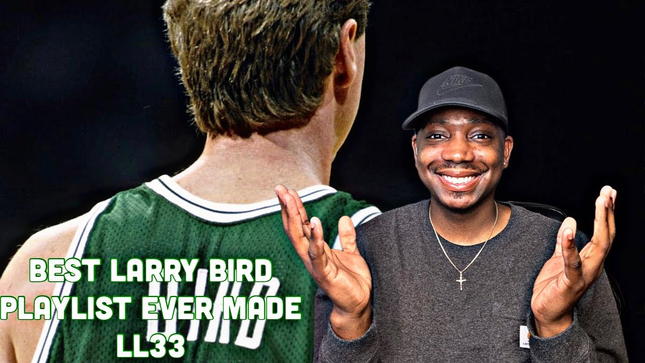 The Best Larry Bird Playlist Ever Made - YouTube