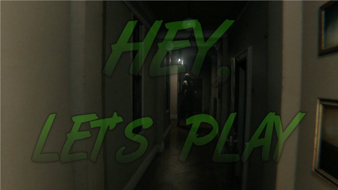 Hey Let's Play - P.T. (Playable Teaser) - YouTube