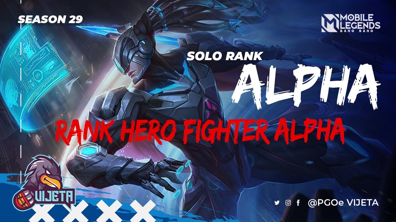 Rank Hero Fighter Alpha | #mobilelegends #alpha - YouTube