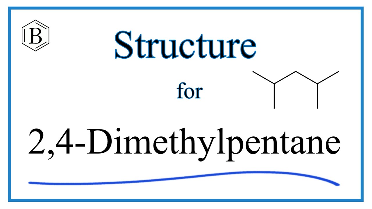 Structural Formula For 2 4 Dimethylpentane C7H16 YouTube