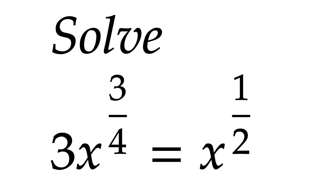 Solve 3x 3 4 x 1 2 YouTube