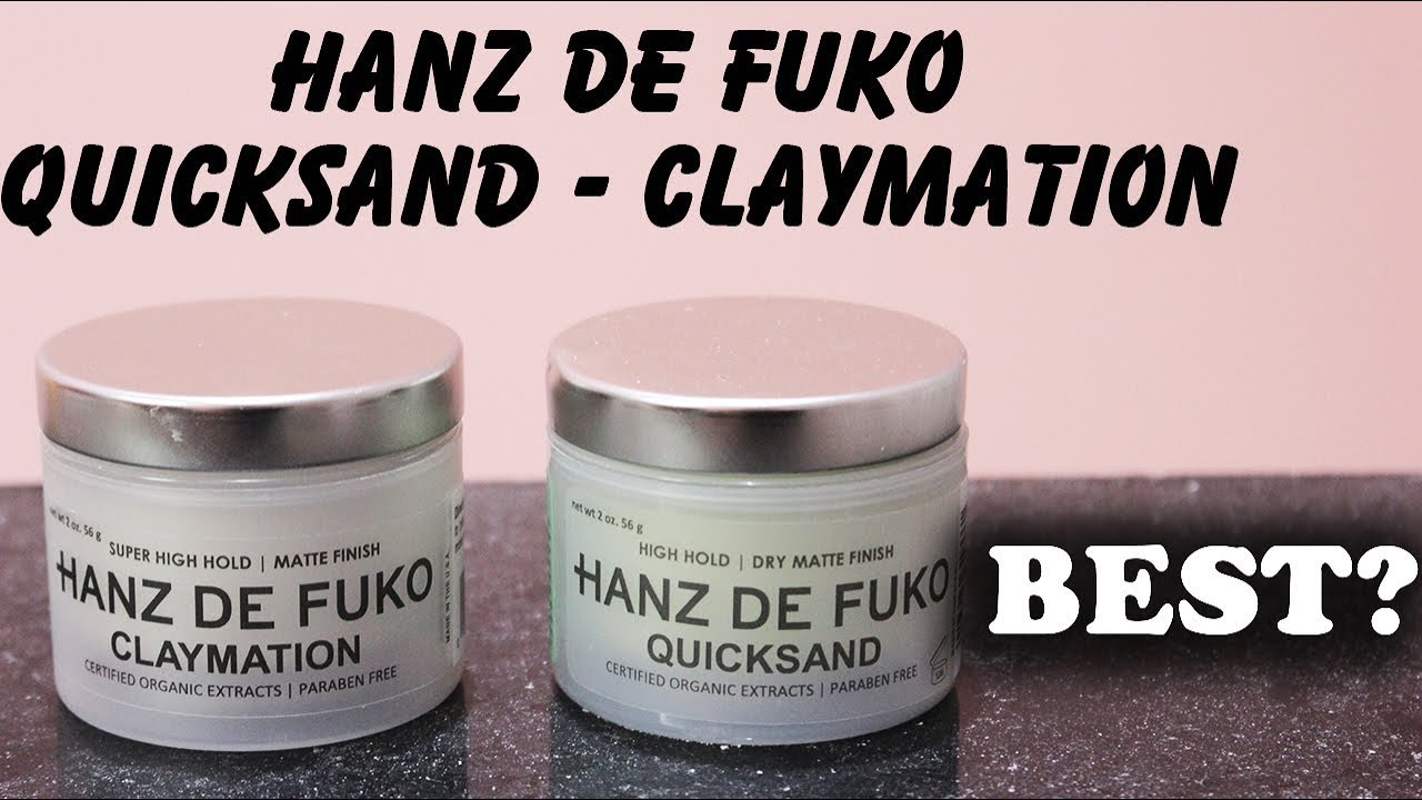 Hanz De Fuko Quicksand - Claymation || Thống trị phân khúc sáp cao cấp ...