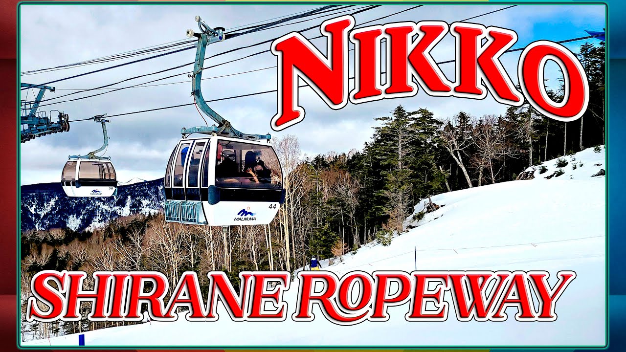 Nikko Shirane Ropeway (Gunma Ken, Japan) - YouTube