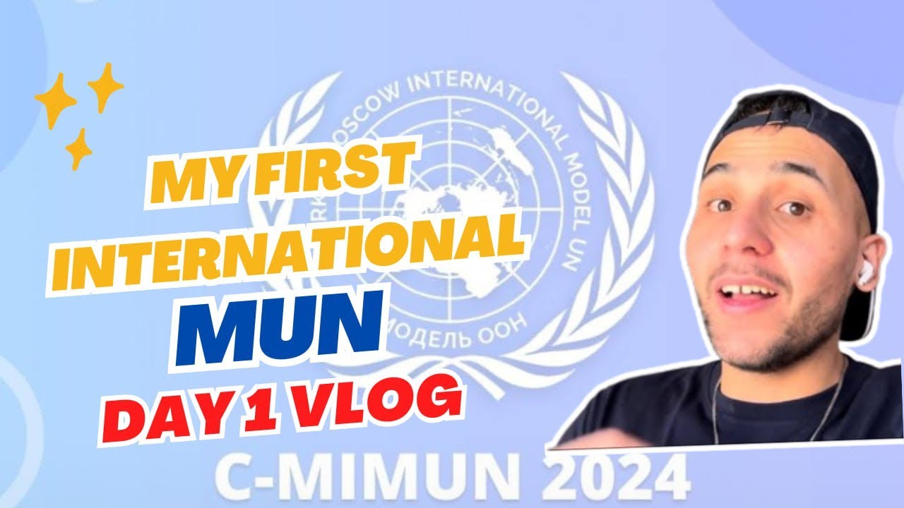 My First International MUN | Participation In MUN As A International ...