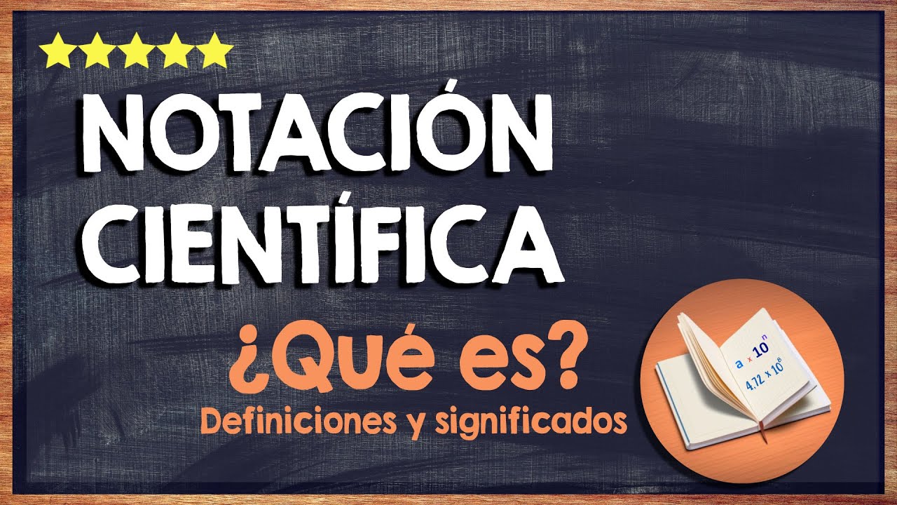 💻 ¿Qué es la Notación Científica en Física? - Usos , Reglas y Tipos de ...