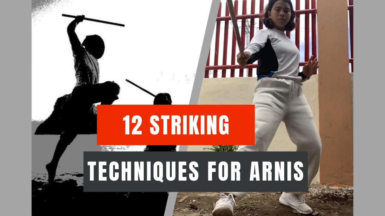 12 Striking Techniques for Arnis | Pe Performance Task - YouTube