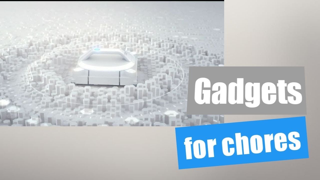 Gadgets for chores - YouTube