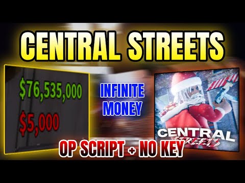 *NEW* Central Streets Script (INFINITE MONEY & MORE) 2025 - YouTube