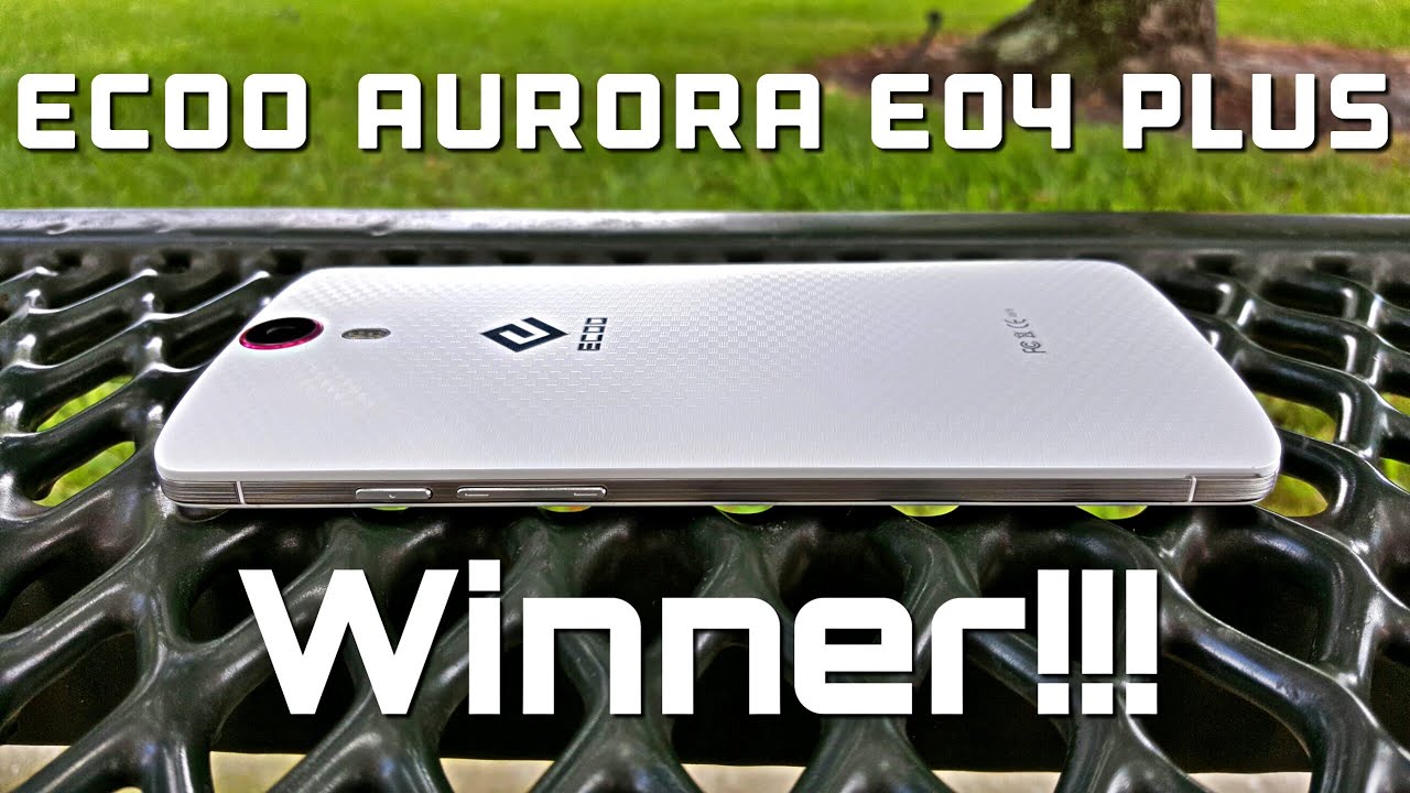 Ecoo Aurora E04 Plus - Giveaway Winner! - MTK6752 - 5.5" FHD ...