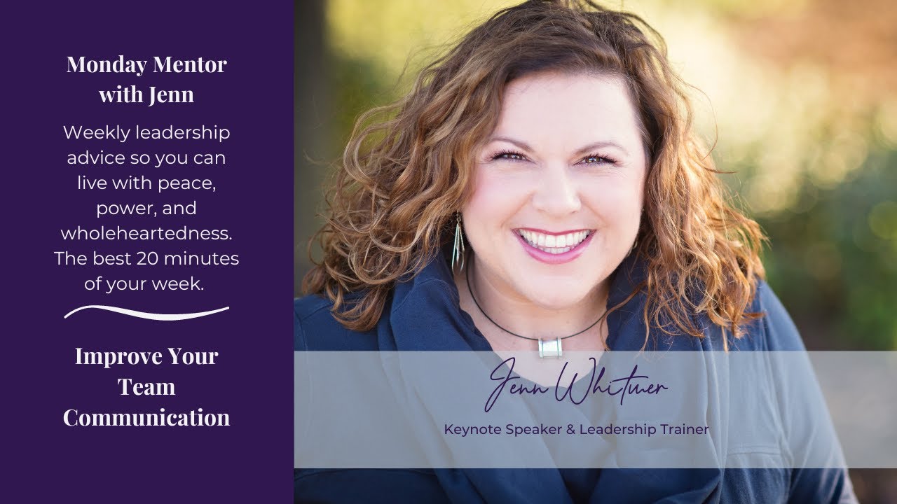 Improve Your Team Communication with Jenn Whitmer - YouTube