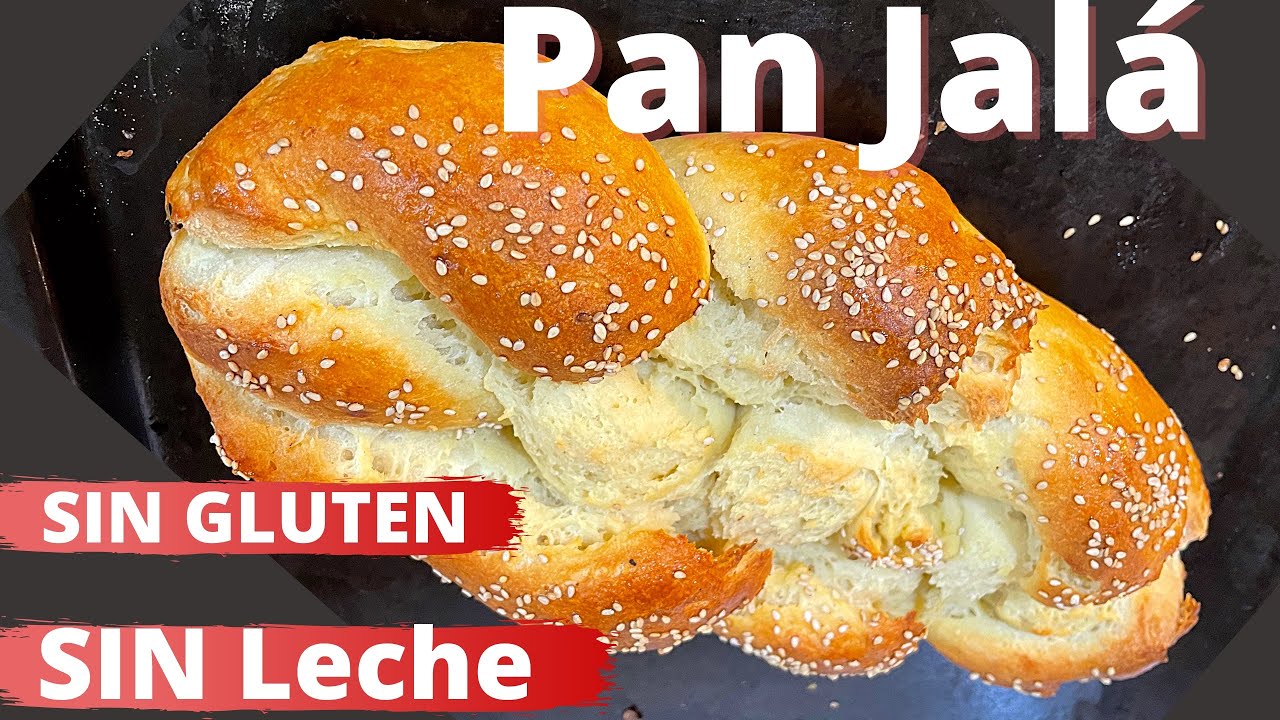 Aprende cómo hacer este "PAN JALÁ" (CHALLAH) "SIN GLUTEN" y "sin ...
