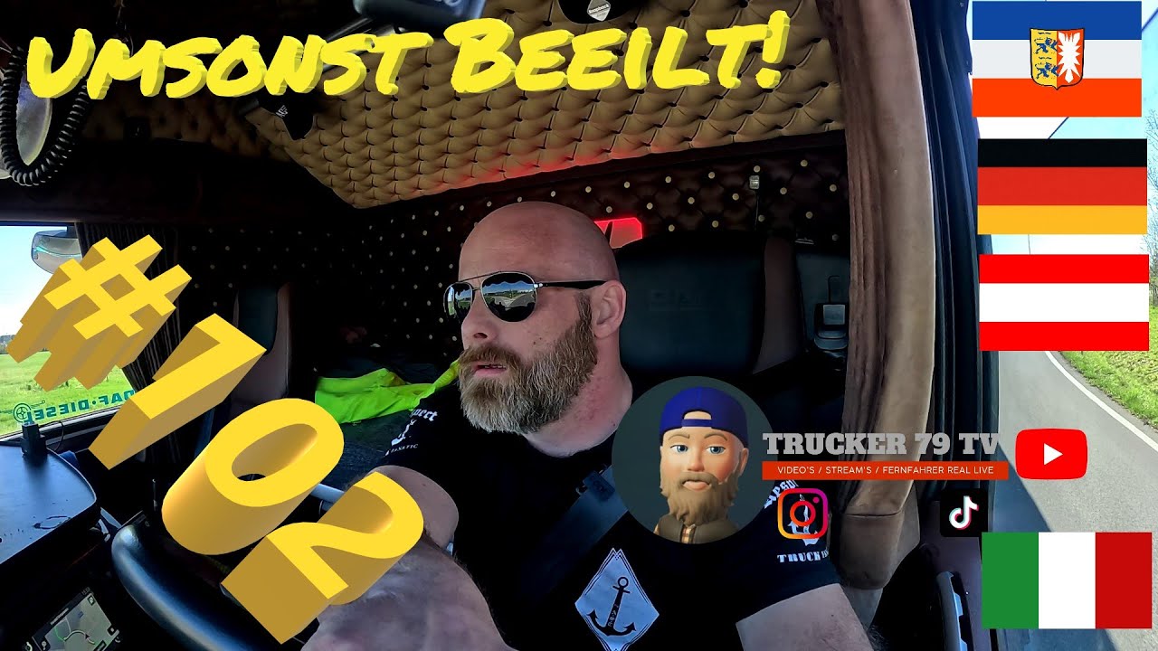 #102 Umsonst Beeilt! /Fernfahrer DOKU/Fernfahrer Real Live - YouTube
