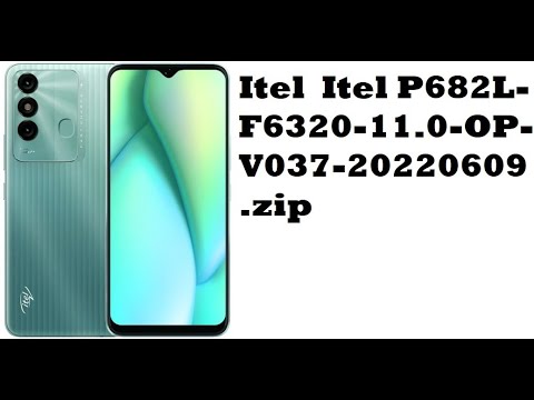 Itel P682L-F6320-11.0-OP-V037-20220609.zip - YouTube